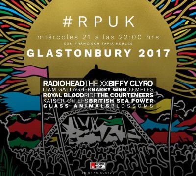 #RPUK Glastonbury 2017 — Rock&Pop